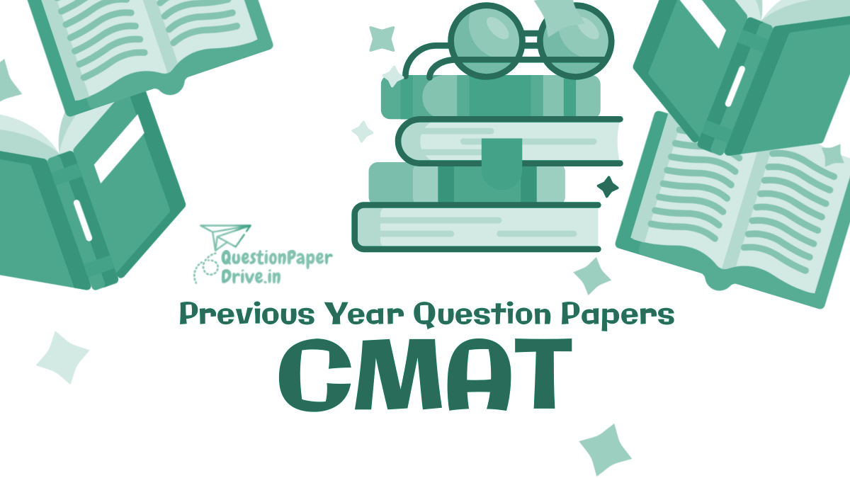 CMAT Previous Year Question Papers + Solutions PDF